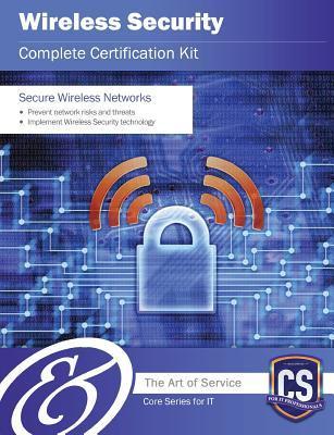 Wireless Security Complete Certification Kit - Core Series for It by ...