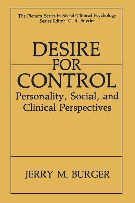 Desire for Control: Personality, Social and Clinical Perspectives by ...