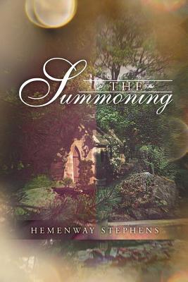 The Summoning by Hemenway Stephens | Goodreads