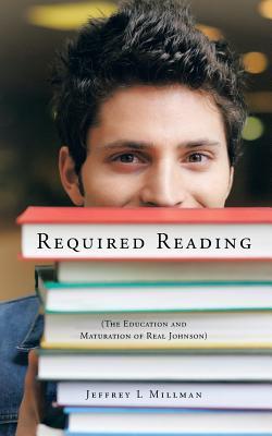 Required Reading: The Education and Maturation of Real Johnson by ...