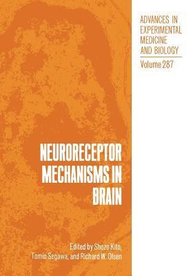 Neuroreceptor Mechanisms in Brain by Shozo Kito | Goodreads
