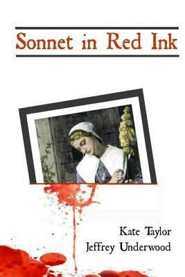 Sonnet in Red Ink by Kate Taylor | Goodreads