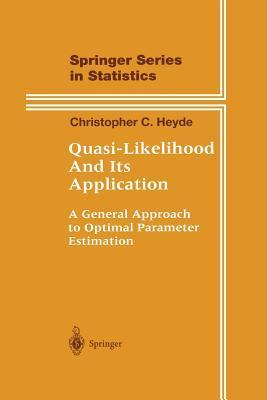 Quasi-Likelihood And Its Application: A General Approach to Optimal ...