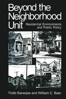 Beyond the Neighborhood Unit: Residential Environments and Public ...