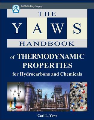 The Yaws Handbook of Thermodynamic Properties for Hydrocarbons and ...
