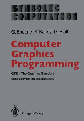 Computer Graphics Programming: GKS ― The Graphics Standard by Gunter ...
