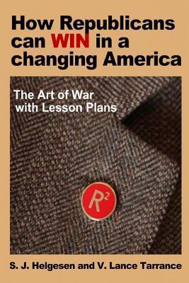 How Republicans can win in a changing America: The Art of War with ...