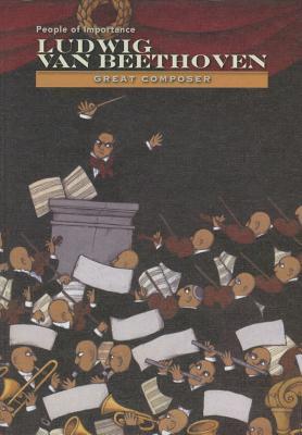 Ludwig Van Beethoven: Great Composer by Anna Carew-Miller | Goodreads