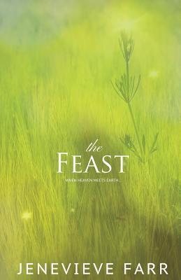 The Feast (The Feast Series) by Jenevieve Farr | Goodreads