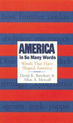 America In So Many Words: Words That Have Shaped America by David K ...