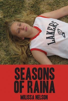 Seasons of Raina by Milissa Nelson | Goodreads