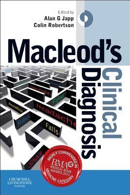 Macleod's Clinical Diagnosis by Alan G. Japp | Goodreads