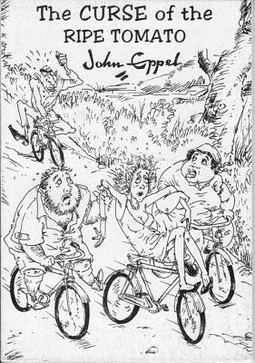 The Curse of the Ripe Tomato by John Eppel | Goodreads