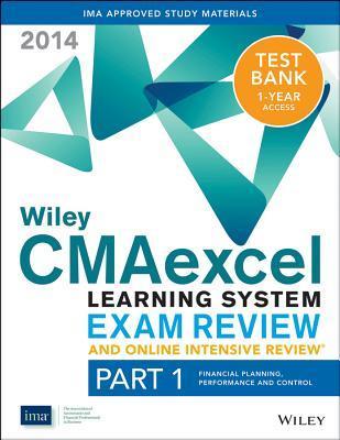 Wiley Cma Learning System Exam Review and Online Intensive Review 2014 ...