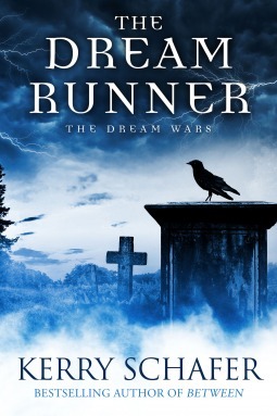 The Dream Runner (The Dream Wars, #1) by Kerry Schafer | Goodreads