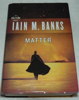 Matter by Iain M. Banks | Goodreads
