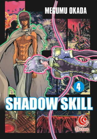 LC: Shadow Skill 04 (Shadow Skill, # 4) by Megumu Okada | Goodreads