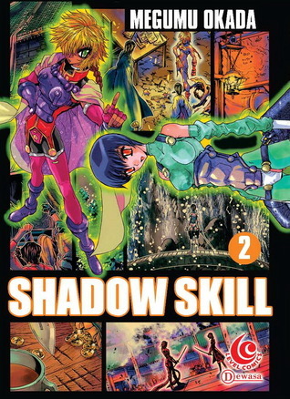 Shadow Skill 02 (Shadow Skill, # 2) by Megumu Okada | Goodreads