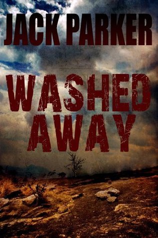 Washed Away (Alexa Graham Mystery #1) by Jack Parker | Goodreads