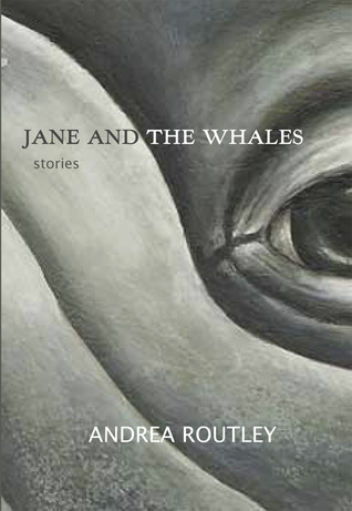 Jane and the Whales by Andrea Routley | Goodreads