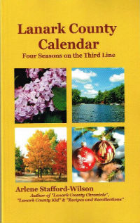 Lanark County Calendar by Arlene Stafford-Wilson | Goodreads