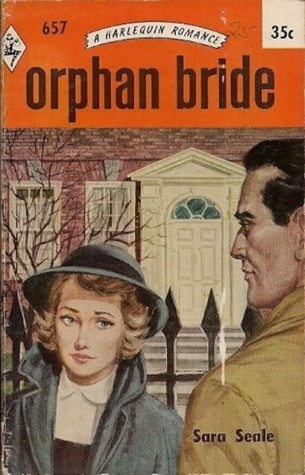 Orphan Bride by Sara Seale | Goodreads