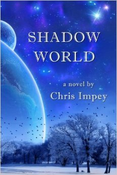 Shadow World by Chris Impey | Goodreads