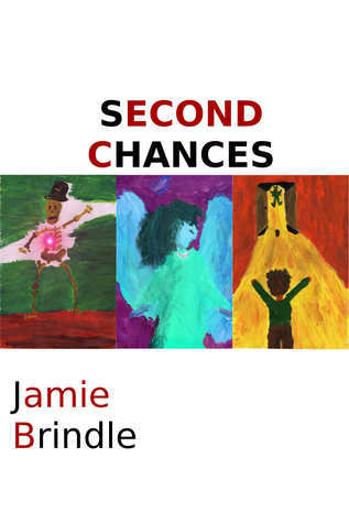 Second Chances by Jamie Brindle | Goodreads