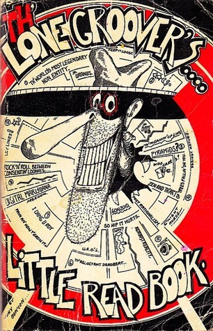 Th' Lone Groover's Little Read Book by Tony Benyon | Goodreads