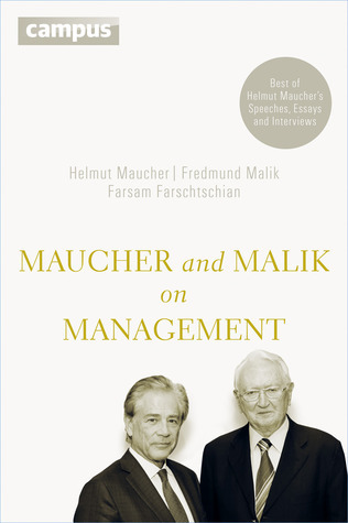 Maucher and Malik on Management: Maxims of Corporate Management - Best ...