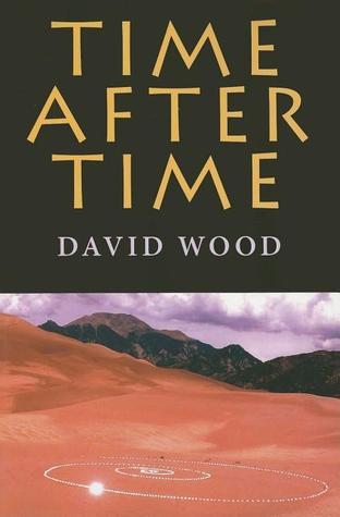 Time After Time (Studies in Continental Thought) by David Wood | Goodreads
