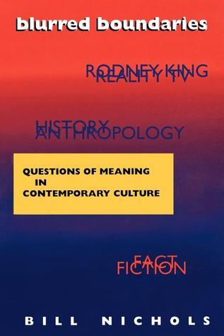 Blurred Boundaries: Questions of Meaning in Contemporary Culture by ...
