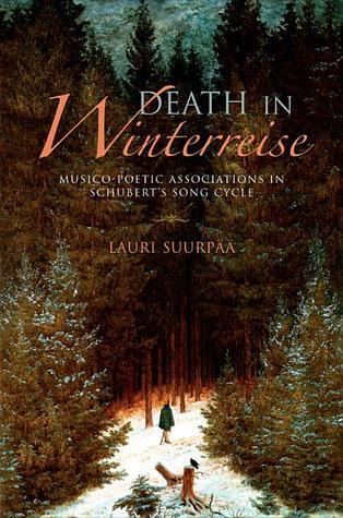 Death in Winterreise: Musico-Poetic Associations in Schubert's Song ...