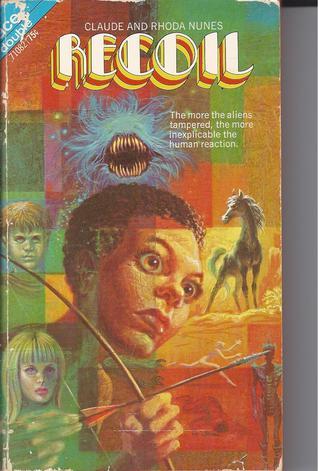 Recoil by Claude Nunes | Goodreads