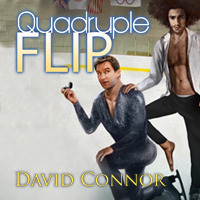 Quadruple Flip (Double Flip and Quadruple Flip) by David Connor | Goodreads