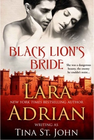 Black Lion's Bride (Warrior #2) by Tina St. John | Goodreads