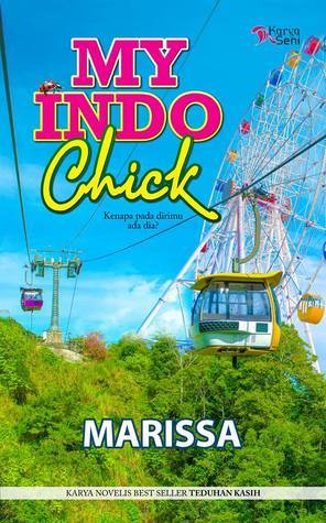 My Indo Chick by Marissa | Goodreads