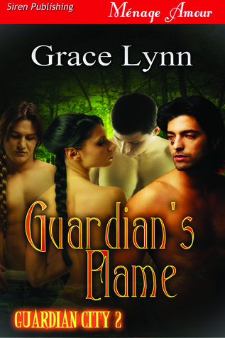 Guardian's Flame (Guardian City #2) by Grace Lynn | Goodreads