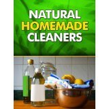 Natural Homemade Cleaners: Your Easy Eco Friendly Guide to a Healthier ...