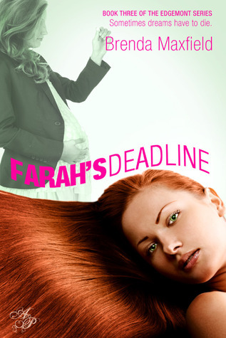 Farah's Deadline by Brenda Maxfield | Goodreads
