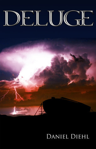 Deluge by Daniel Diehl | Goodreads