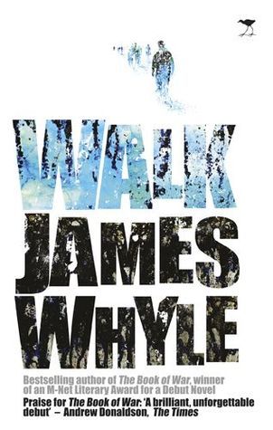 WALK by James Whyle | Goodreads