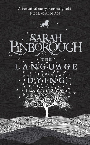 The Language of Dying by Sarah Pinborough | Goodreads