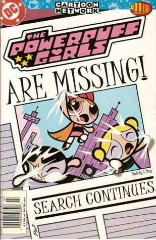 The Powerpuff Girls 11 - Shutterthug by Sean Carolan | Goodreads