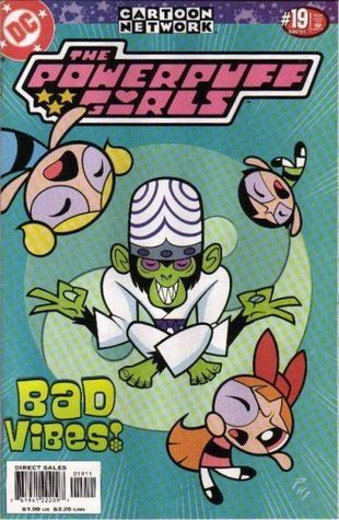 The Powerpuff Girls #19 - Now and Zen; Mojo Dojo by Jennifer Keating ...