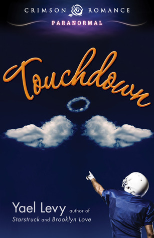 Touchdown by Yael Levy | Goodreads