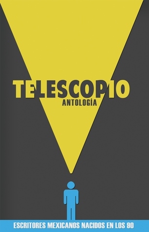 Telescopio by Carlos Calles | Goodreads