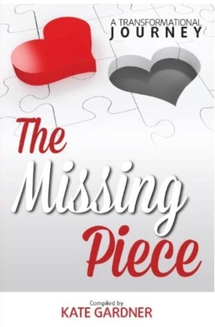 The Missing Piece by Kate Gardner | Goodreads