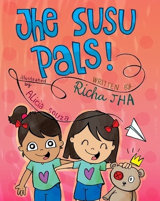 The Susu Pals by Richa Jha | Goodreads