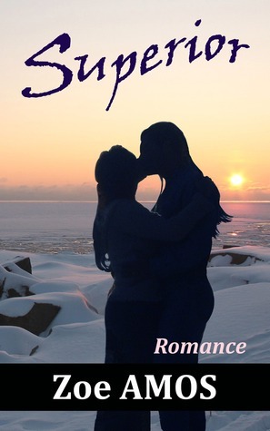 Superior by Zoe Amos | Goodreads